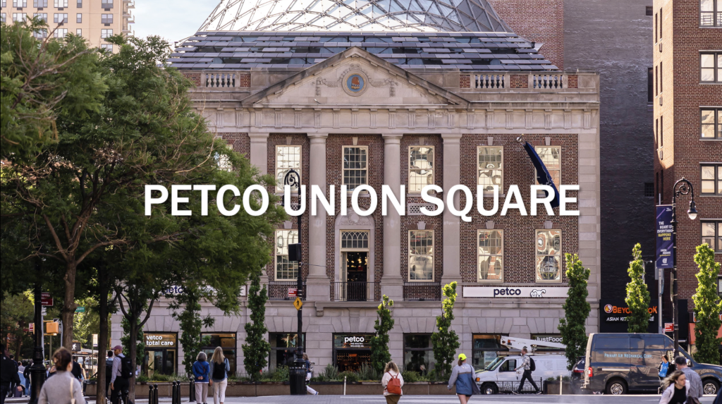 Petco Union Square: A New Experiential Flagship Opens in Tammany Hall ...